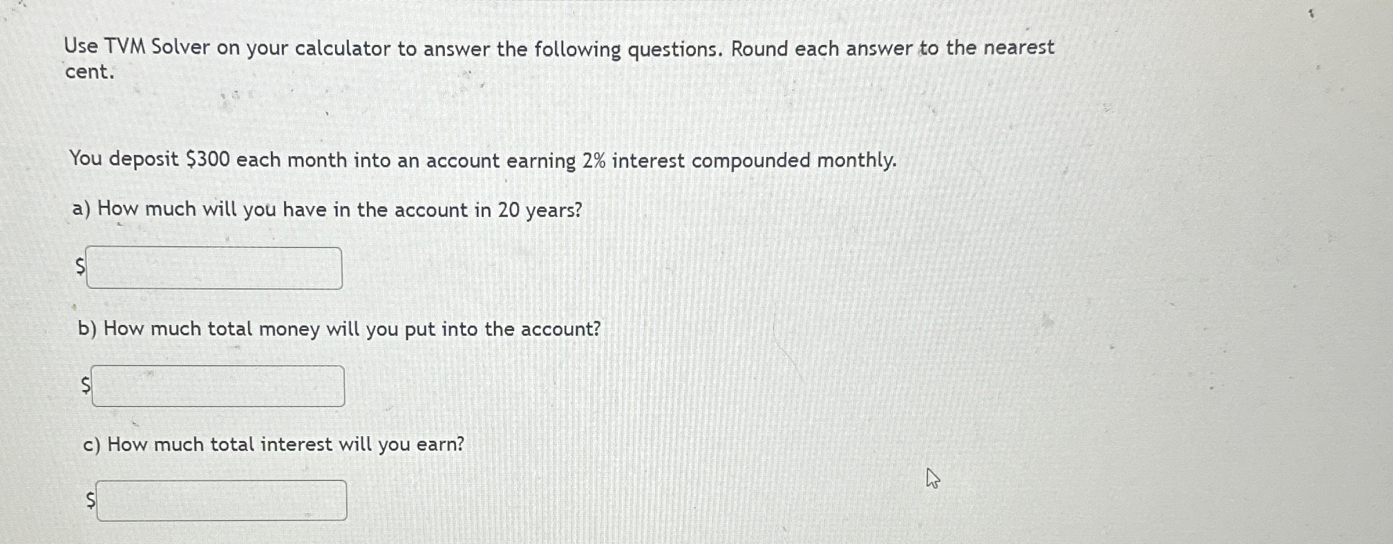 Use TVM Solver on your calculator to answer the | Chegg.com