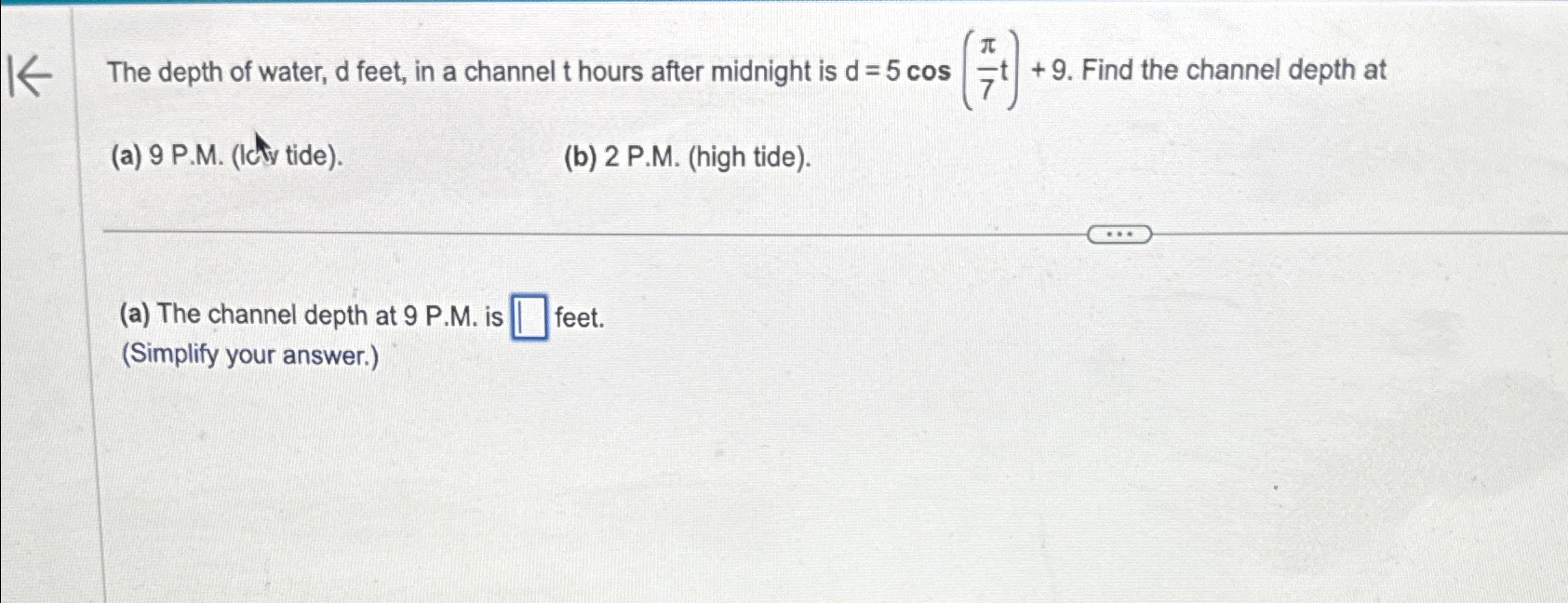 Solved The depth of water, d ﻿feet, in a channel thours | Chegg.com