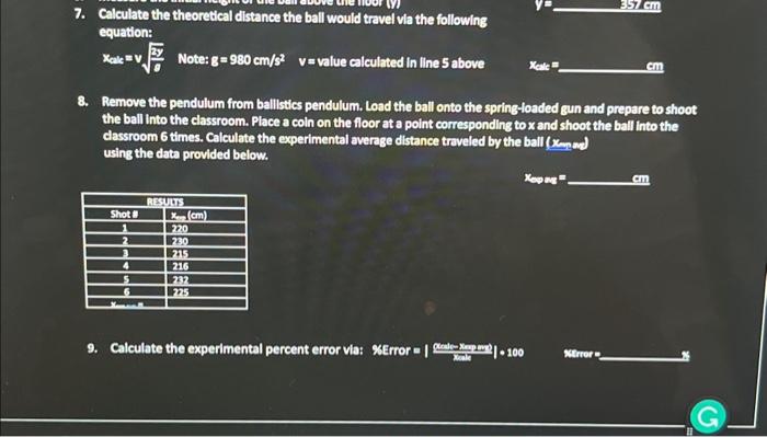 Solved 7. Calculate the theoretical distance the ball would | Chegg.com