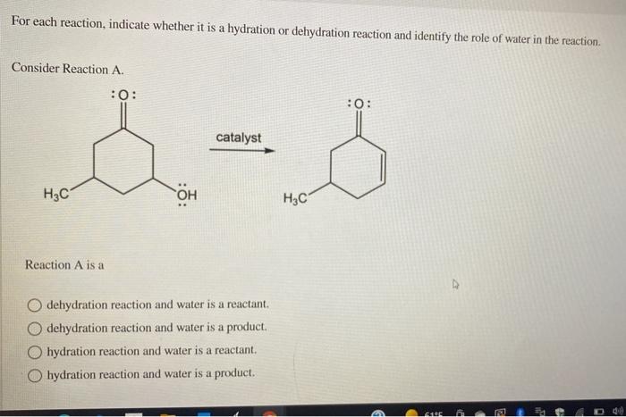 Solved For each reaction, indicate whether it is a hydration | Chegg.com