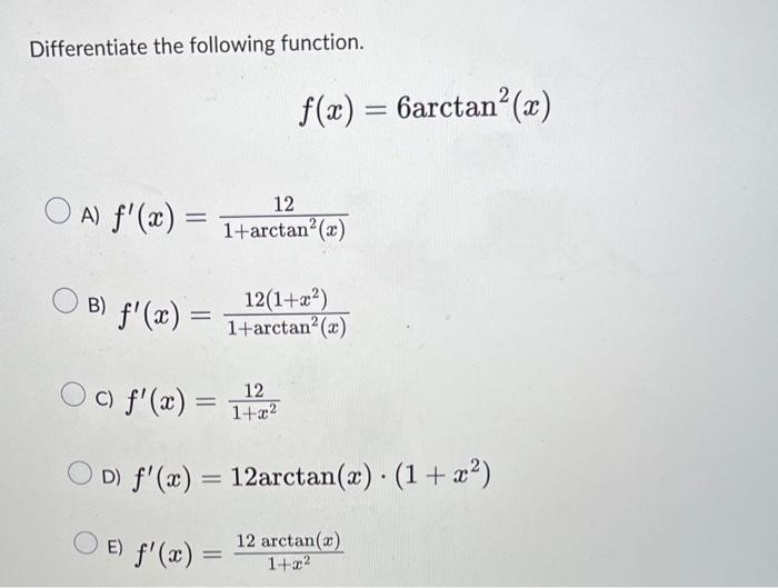 Solved Differentiate the following function. | Chegg.com