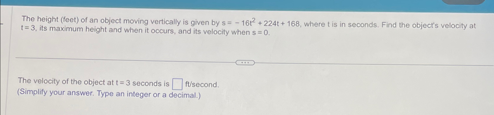 Solved The height (feet) ﻿of an object moving vertically is | Chegg.com