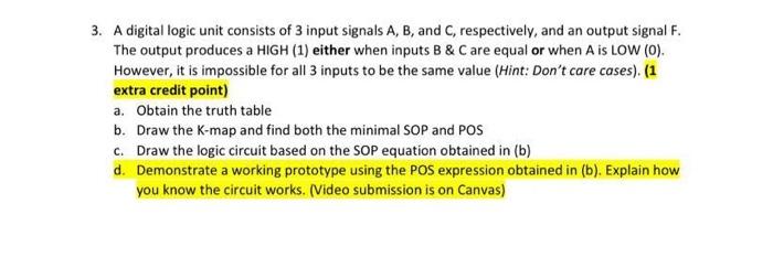 Solved 3. A digital logic unit consists of 3 input signals | Chegg.com