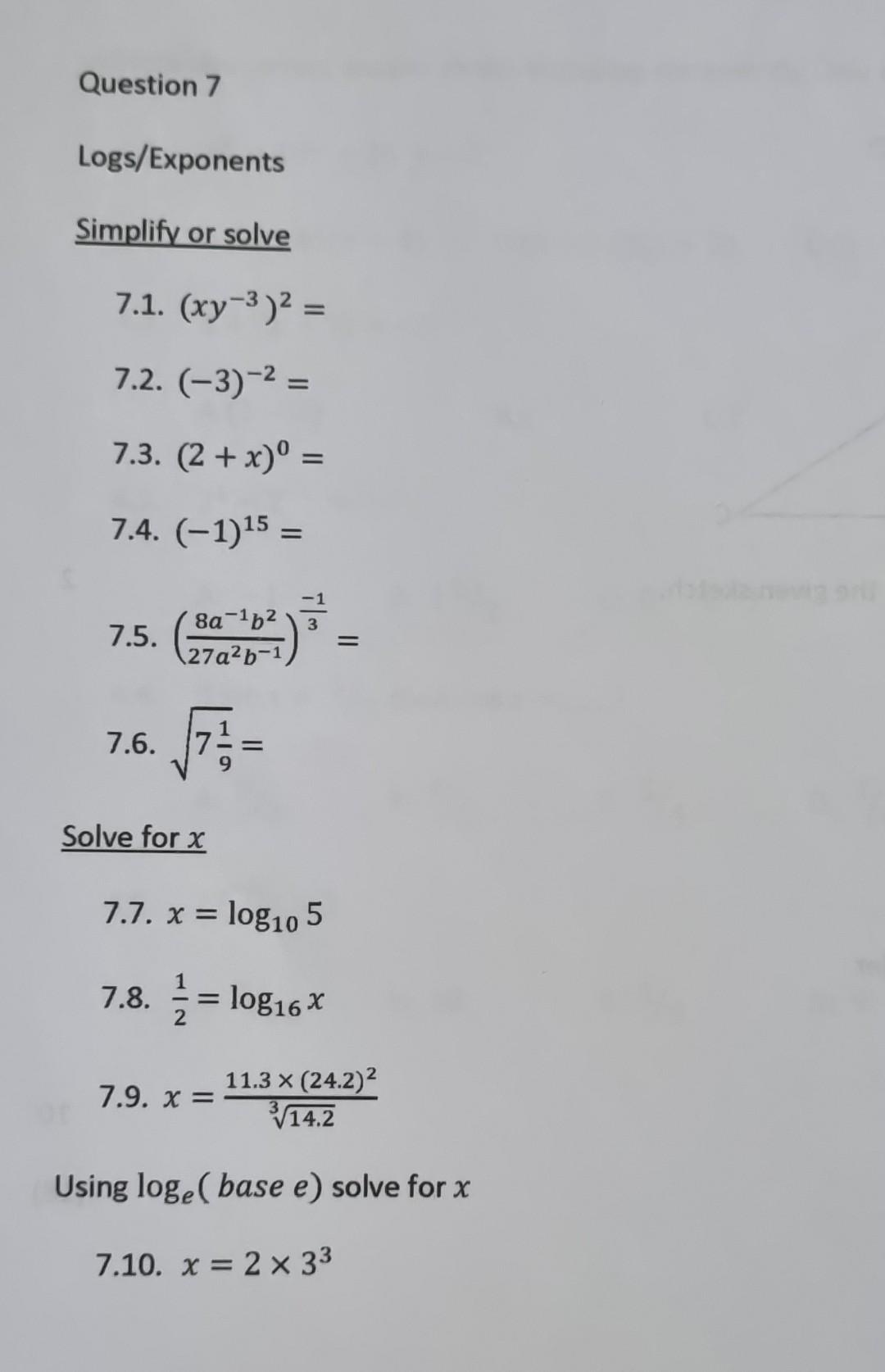 Solved Question 7 Logs/Exponents Simplify or solve 7.1. | Chegg.com