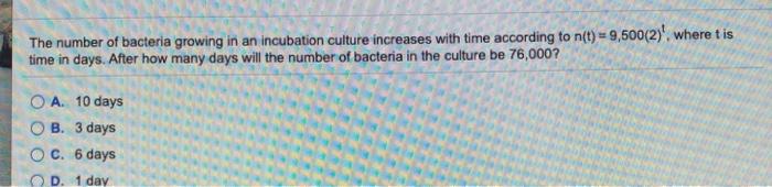 Solved The number of bacteria growing an obation culture in | Chegg.com