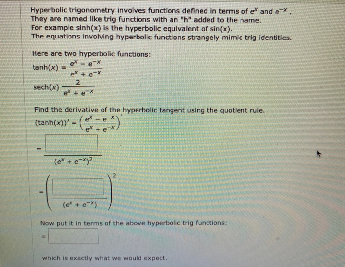 Solved Hyperbolic trigonometry involves functions defined in | Chegg.com