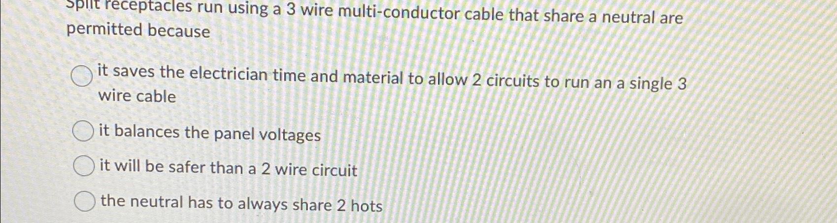 Solved eceptacles run using a 3 ﻿wire multi-conductor cable | Chegg.com