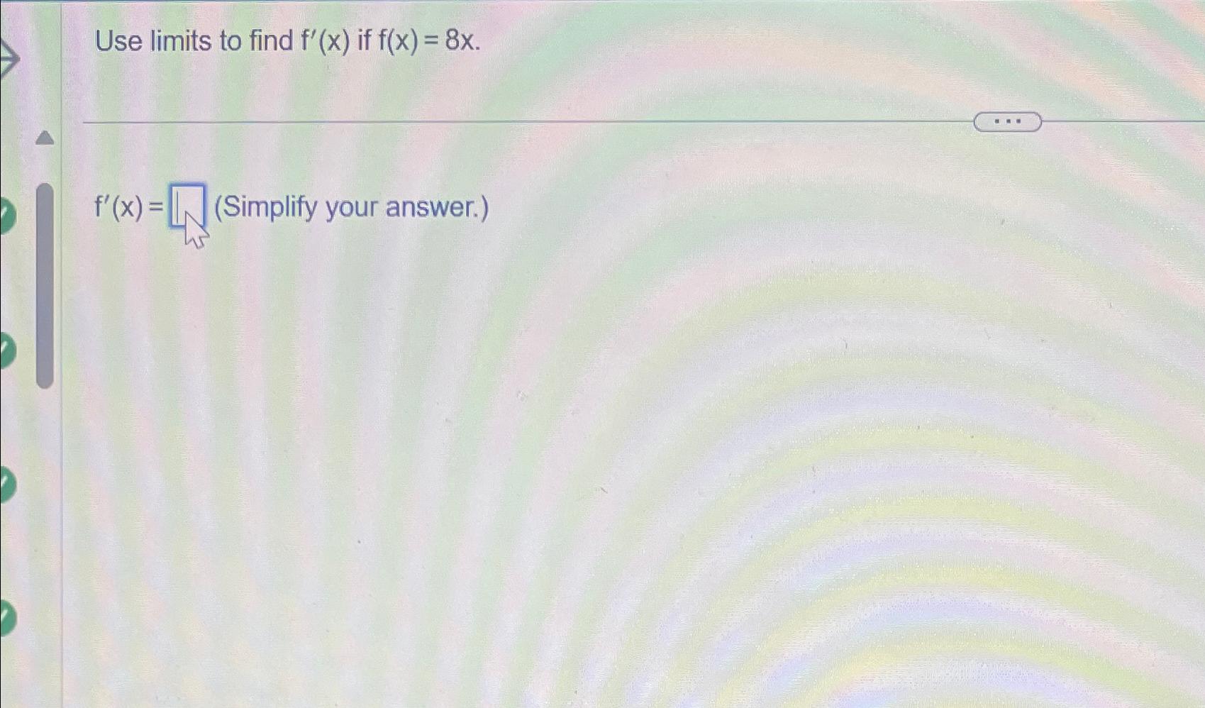 Solved Use limits to find f'(x) ﻿if | Chegg.com