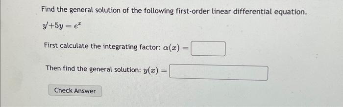 Solved Find the general solution of the following | Chegg.com