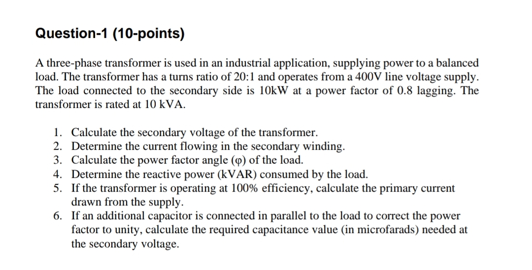 Solved Question-1 (10-points)A three-phase transformer is | Chegg.com