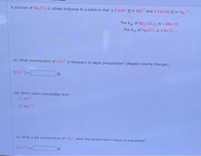 Solved A solution of Na2CO3 is added dropwise to a solution | Chegg.com