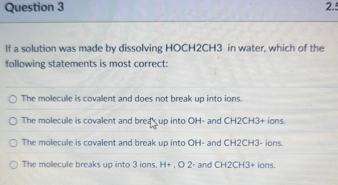Solved If a solution was made by dissolving HOCH 2 ﻿CH 3 ﻿in | Chegg.com