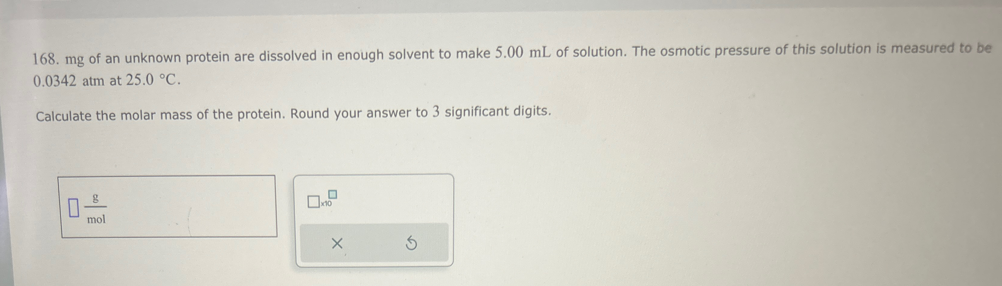 Solved mg ﻿of an unknown protein are dissolved in enough | Chegg.com
