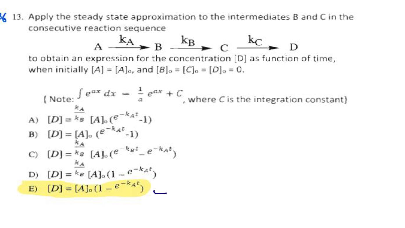 Solved Apply The Steady State Approximation To The
