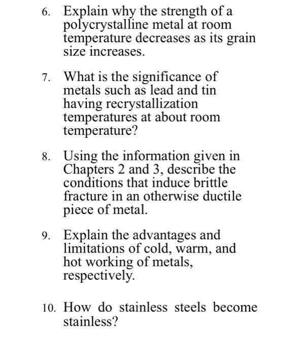 Solved Explain why the strength of a polycrystalline metal | Chegg.com