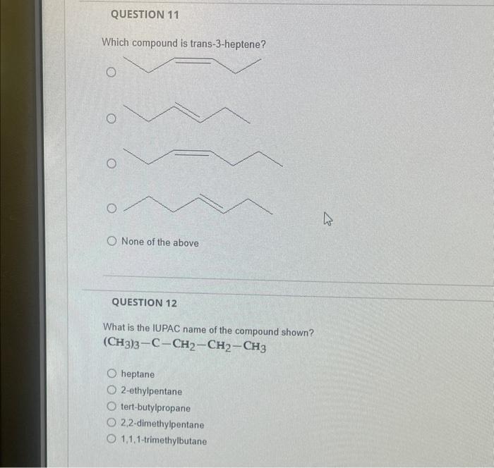 Solved Which compound is trans-3-heptene? None of the above | Chegg.com
