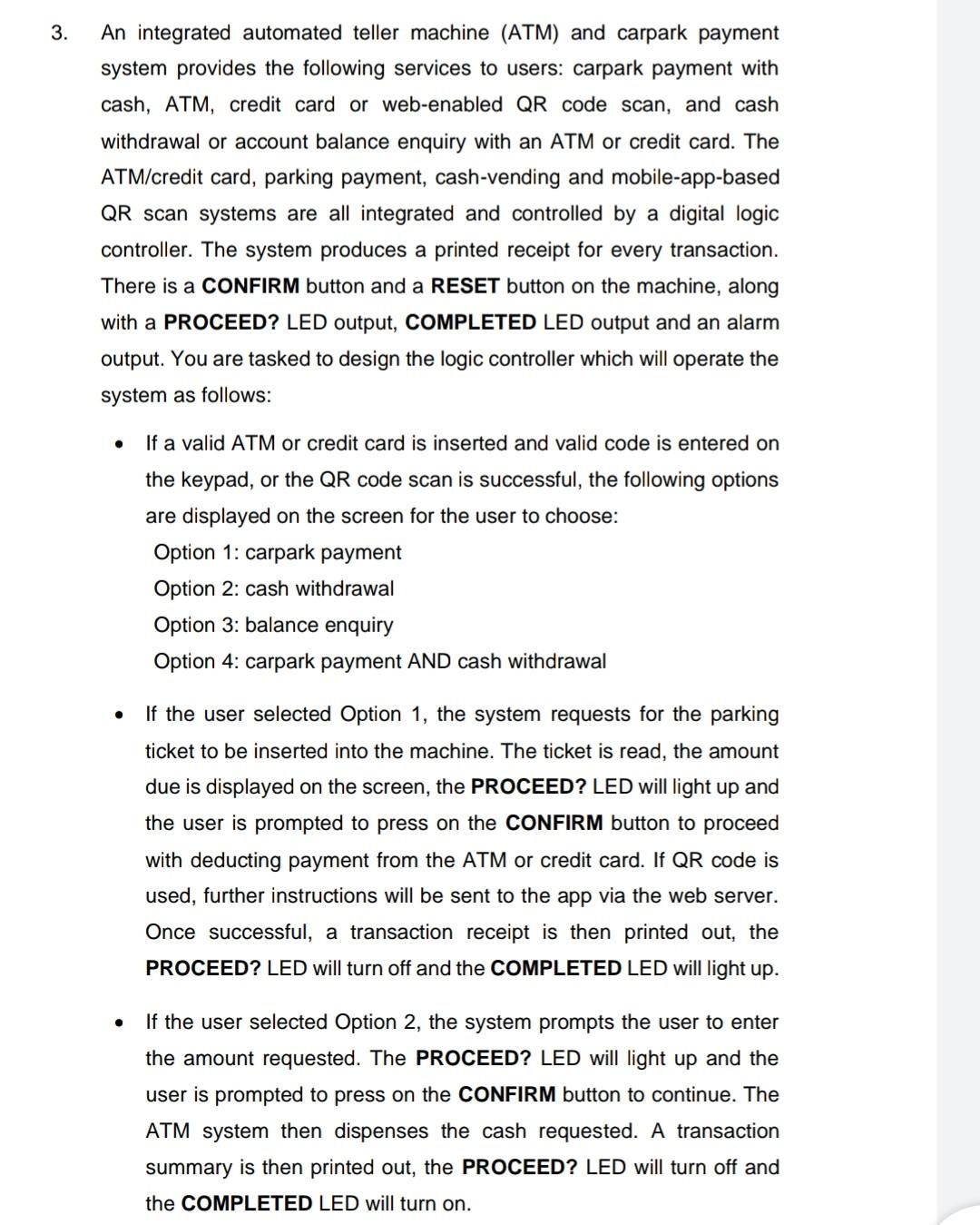 3. An integrated automated teller machine (ATM) and | Chegg.com