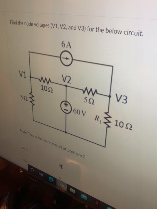 Solved Find the node voltages (V1, V2, and V3) for the below | Chegg.com