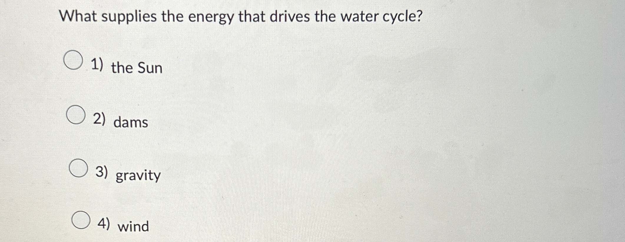 Solved What supplies the energy that drives the water | Chegg.com