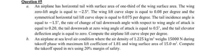 Solved Question #5 a. An airplane has horizontal tail with | Chegg.com