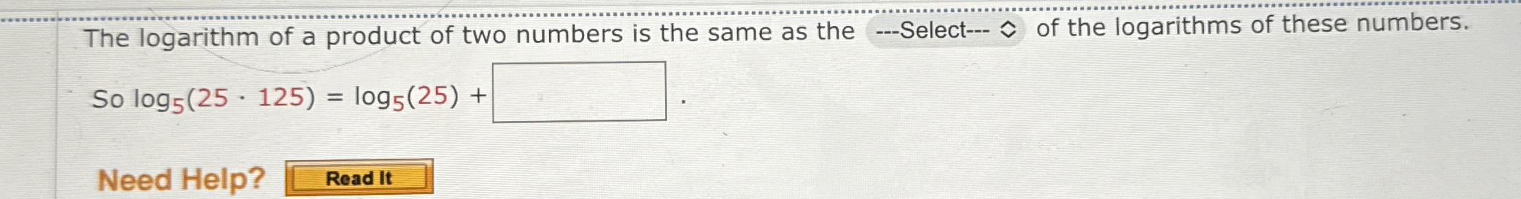 Solved The logarithm of a product of two numbers is the same | Chegg.com