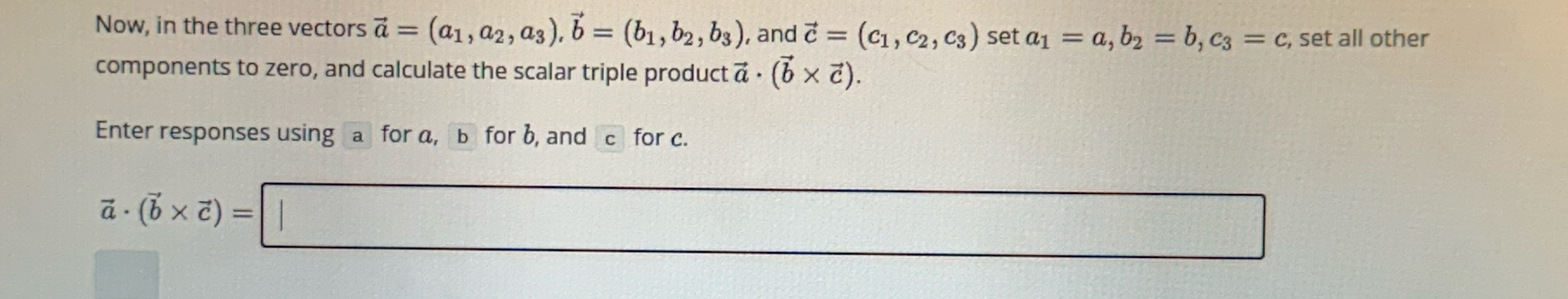 Solved Now, in the three vectors | Chegg.com