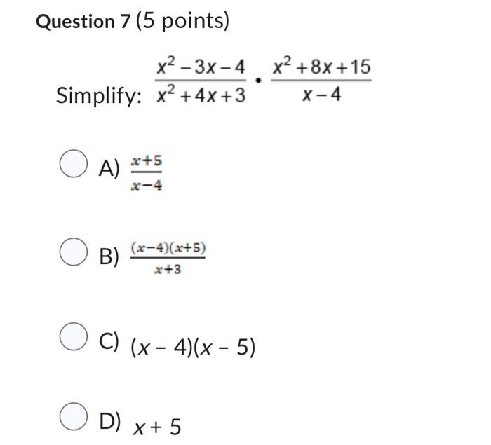 Solved Question 7 (5 points) Simplify: | Chegg.com