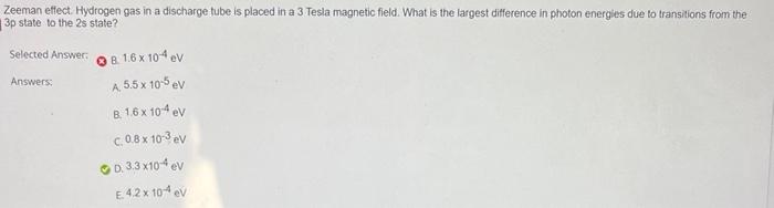 Solved Zeeman effect. Hydrogen gas in a discharge tube is | Chegg.com