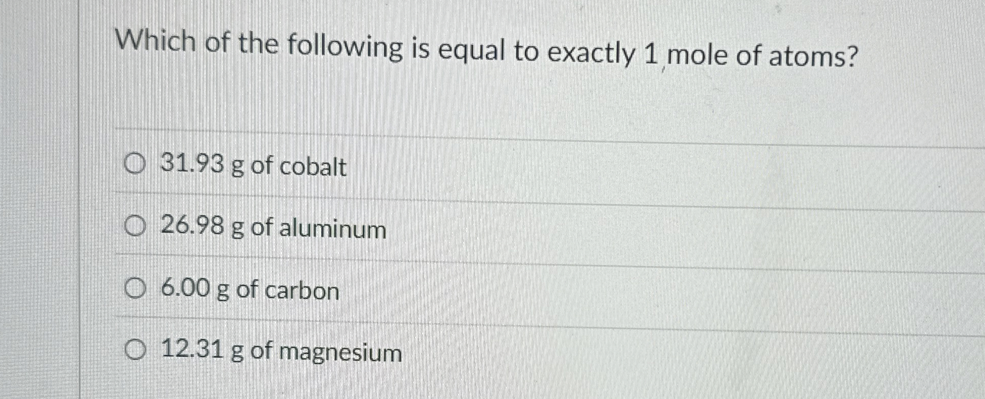 Solved Which of the following is equal to exactly 1 ﻿mole of | Chegg.com