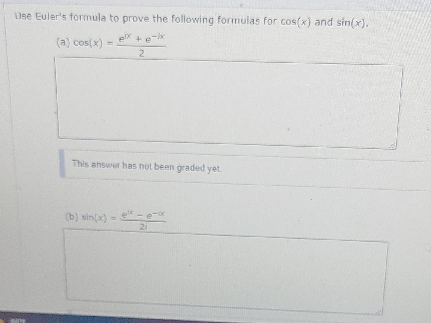 Solved Use Eulers Formula To Prove The Following Formulas