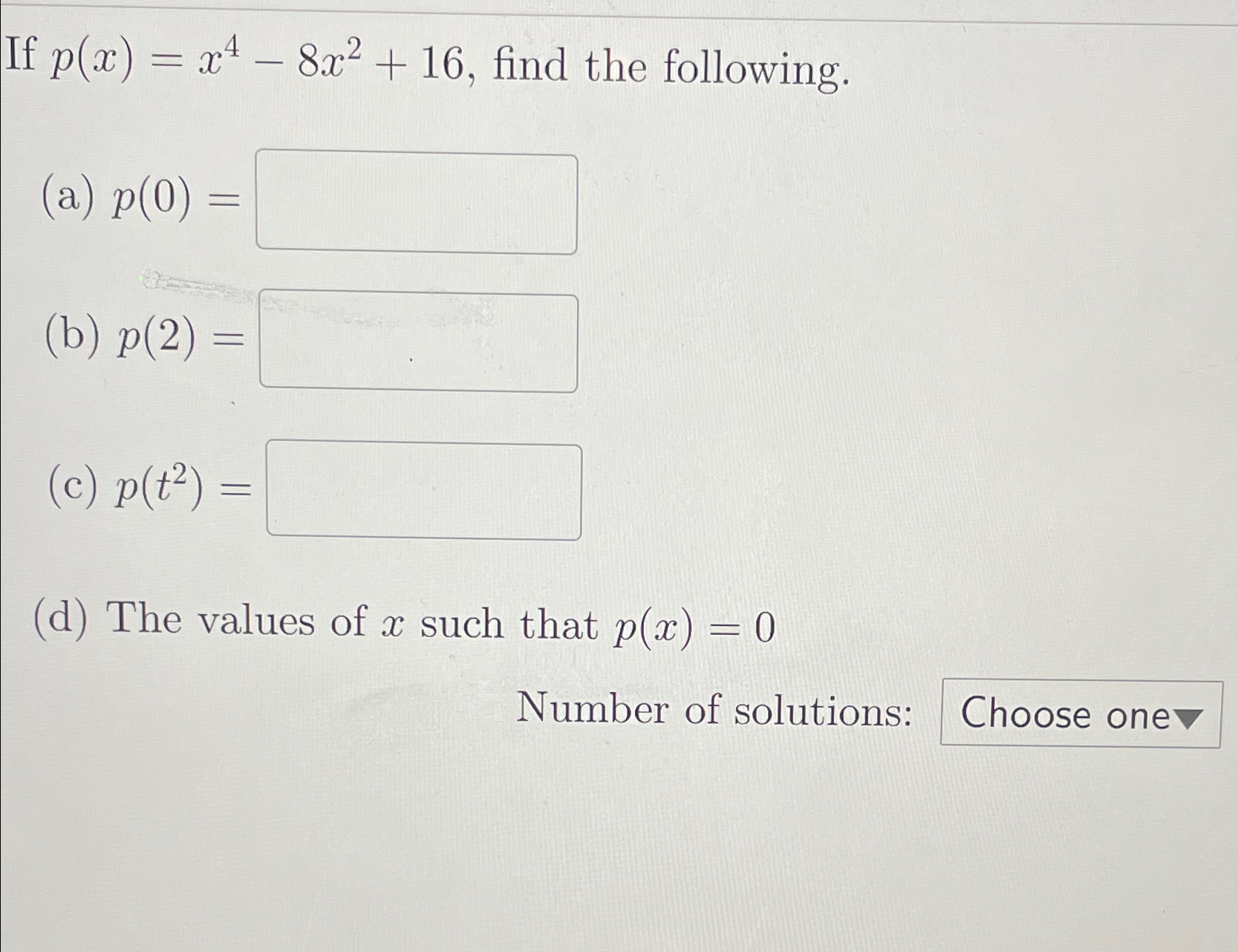 Solved If p(x)=x4-8x2+16, ﻿find the | Chegg.com