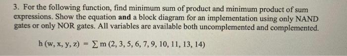 Solved 3. For the following function, find minimum sum of | Chegg.com