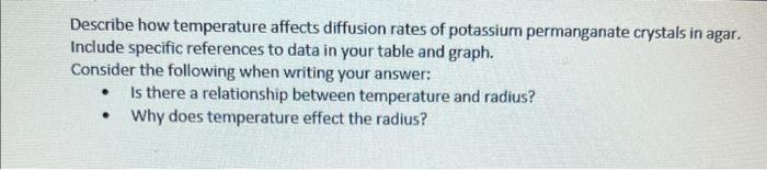 Solved Describe how temperature affects diffusion rates of | Chegg.com