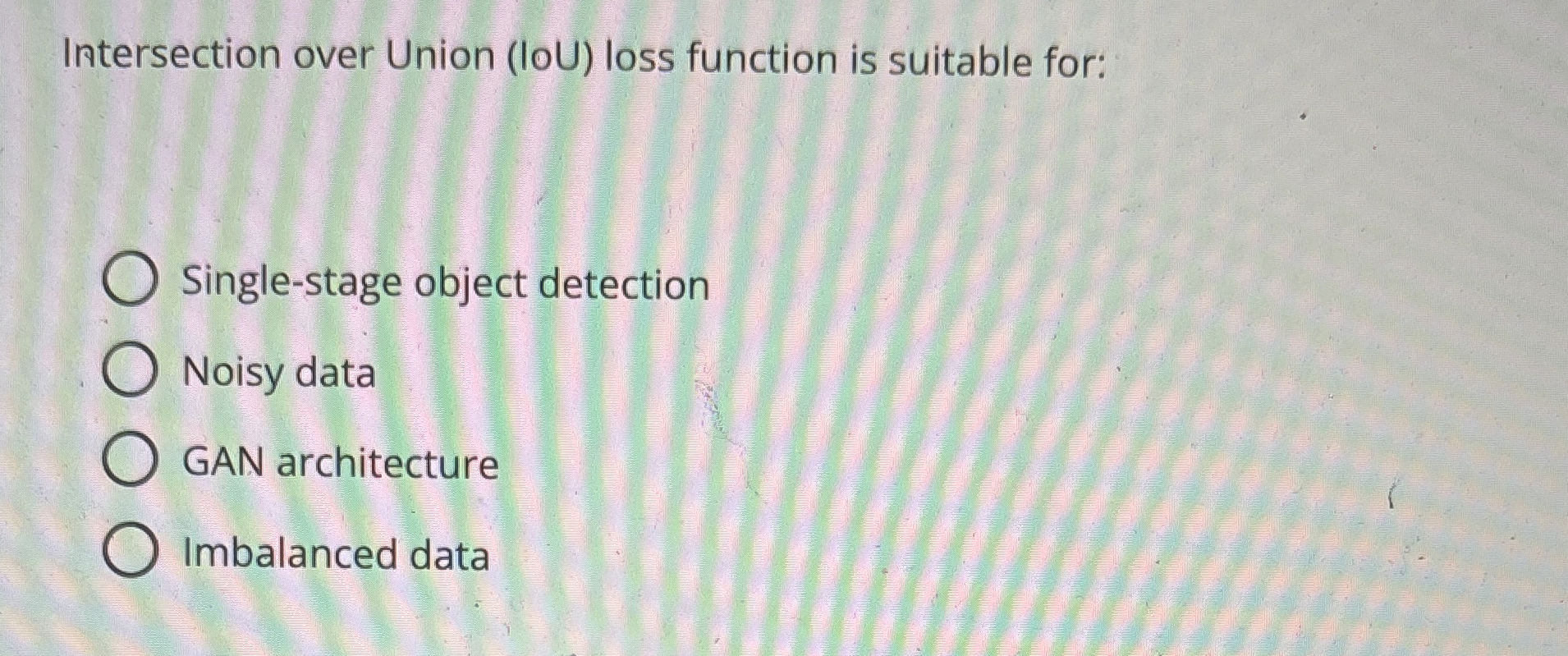 Solved Intersection over Union (loU) ﻿loss function is | Chegg.com