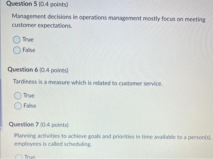Solved Management decisions in operations management mostly | Chegg.com