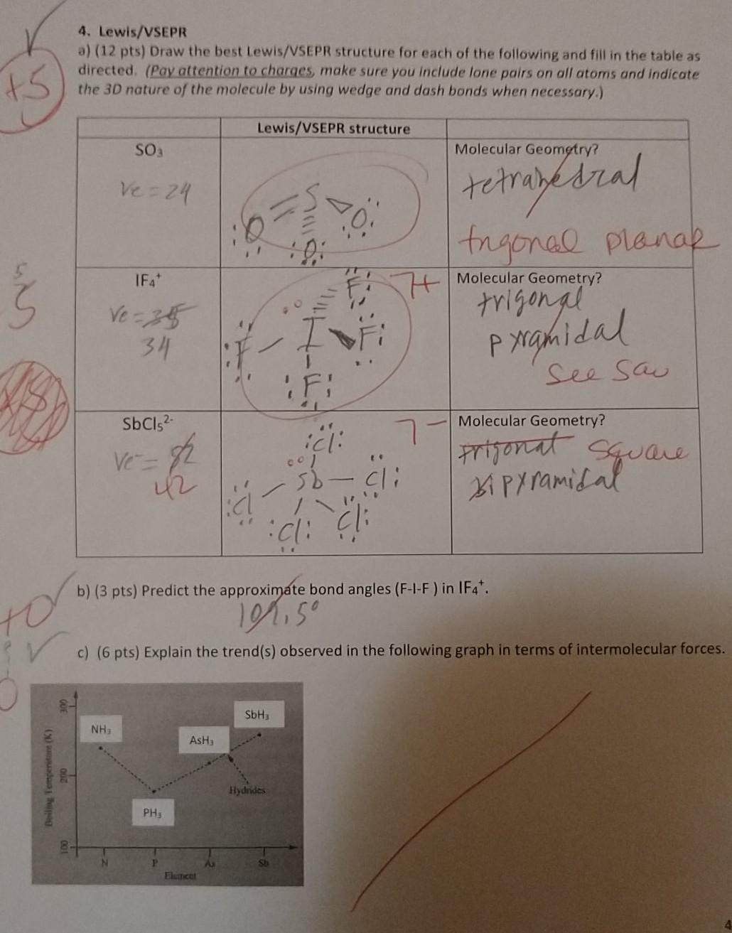 Solved 4. Lewis/VSEPR a) (12 pts) Draw the best Lewis/VSEPR | Chegg.com