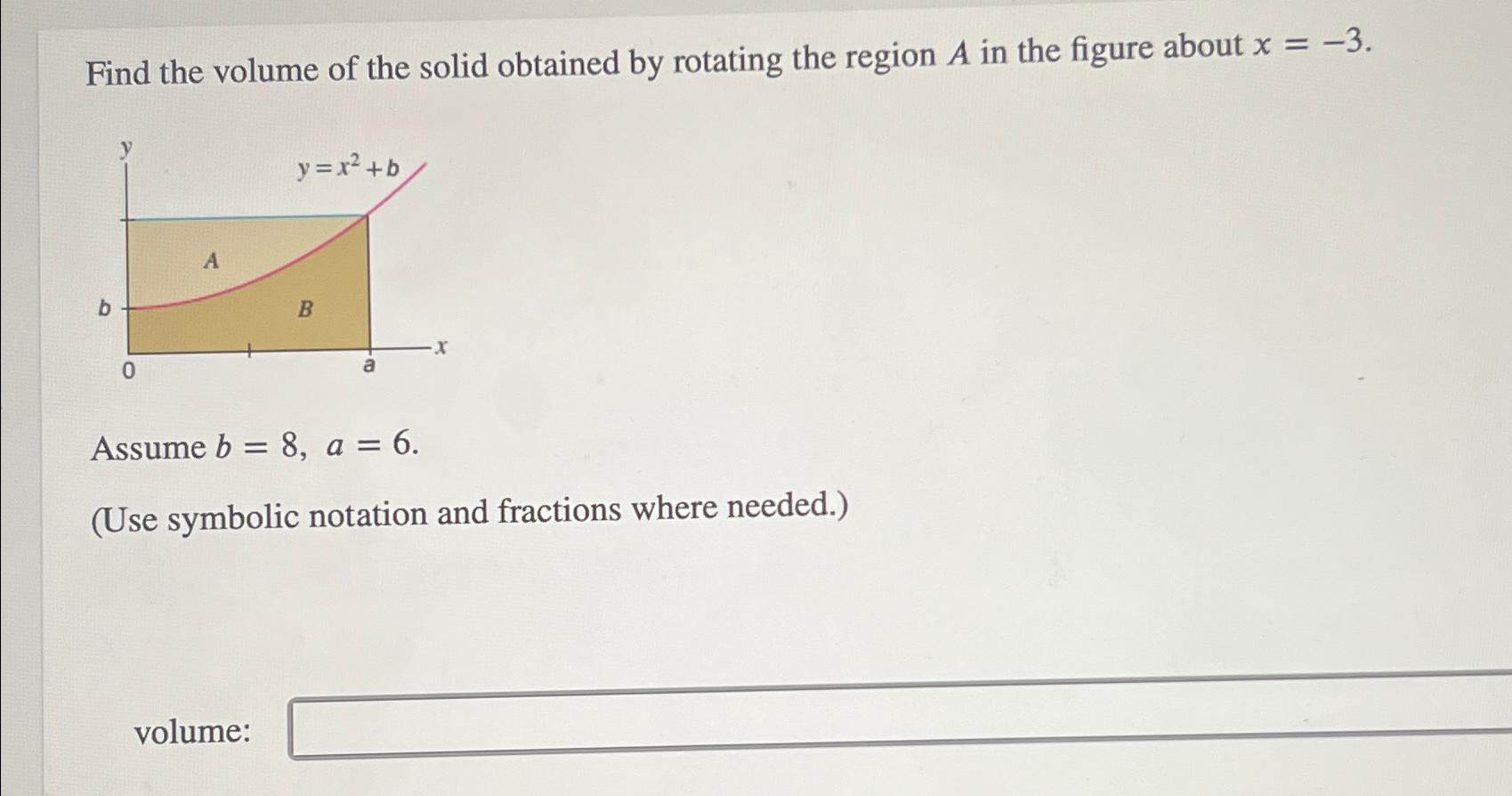 Solved Find the volume of the solid obtained by rotating the | Chegg.com