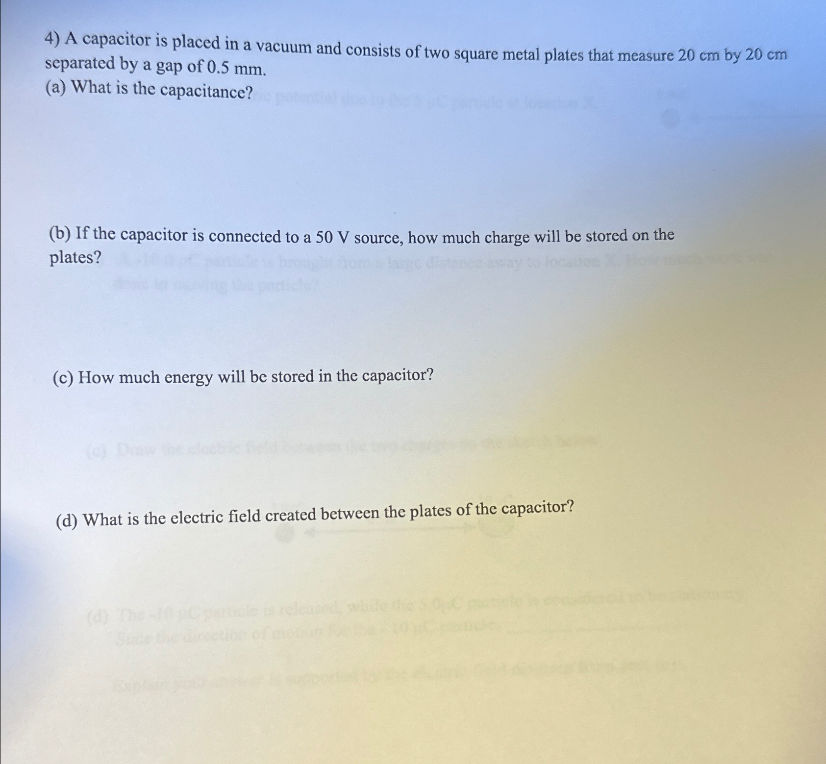 Solved A capacitor is placed in a vacuum and consists of two | Chegg.com
