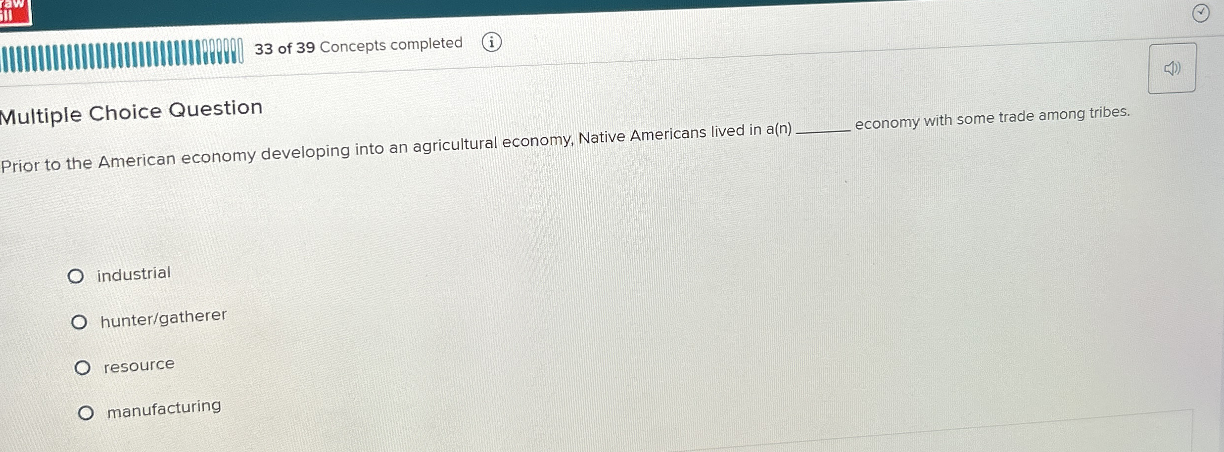 Solved 33 ﻿of 39 ﻿Concepts completedMultiple Choice | Chegg.com