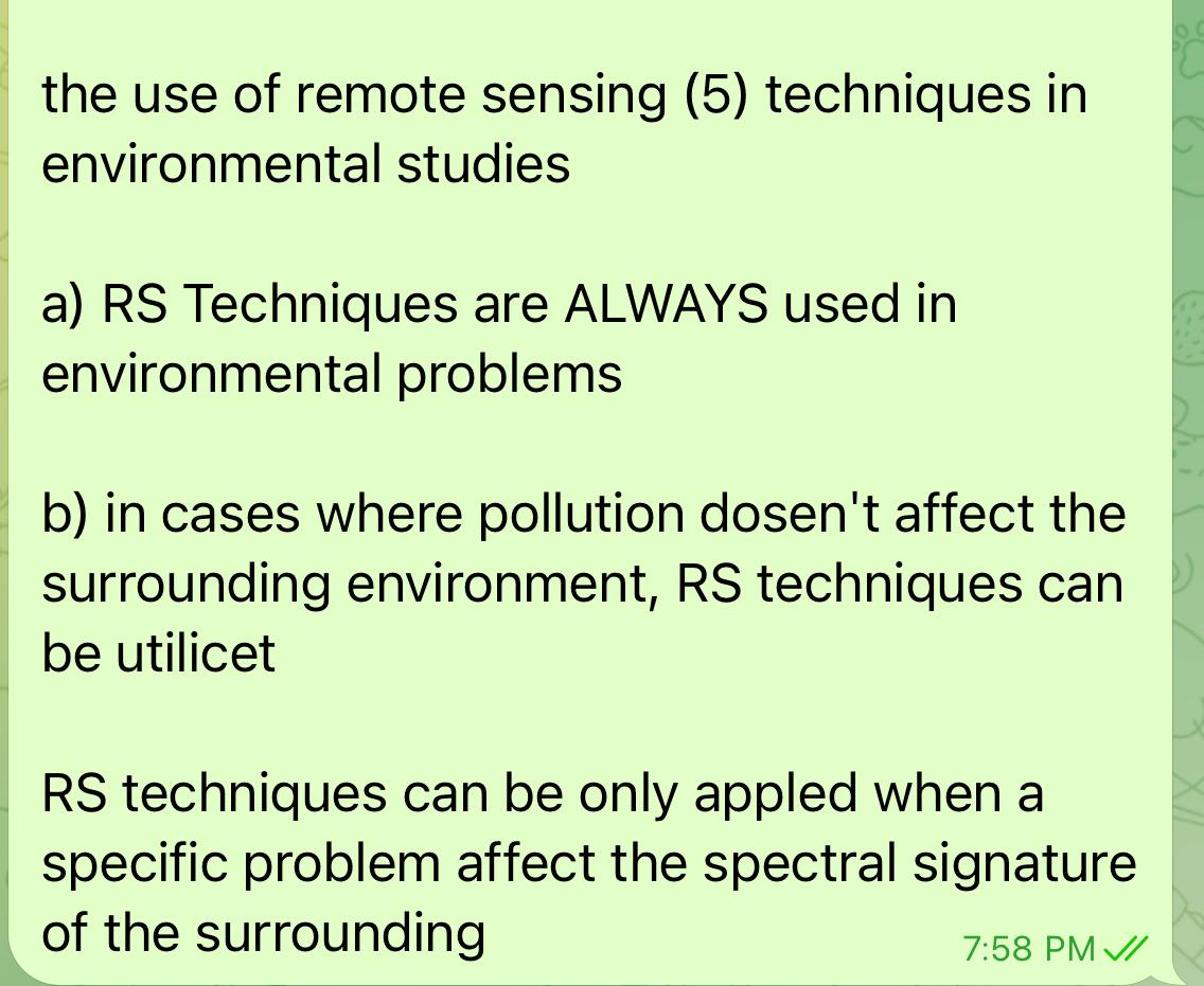 Solved the use of remote sensing (5) ﻿techniques in | Chegg.com