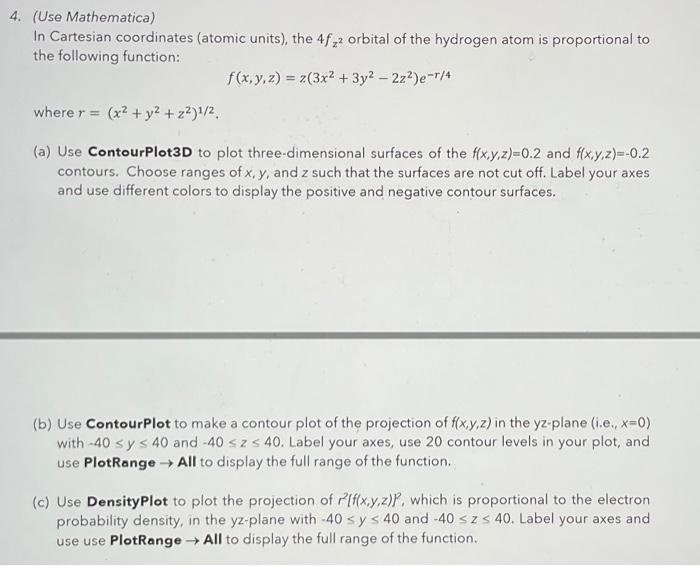Solved Please help with Mathematica code and provide how the | Chegg.com