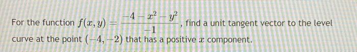 Solved For the function f(x,y)=3x2+2xy+y2−2x+y−1, find a | Chegg.com