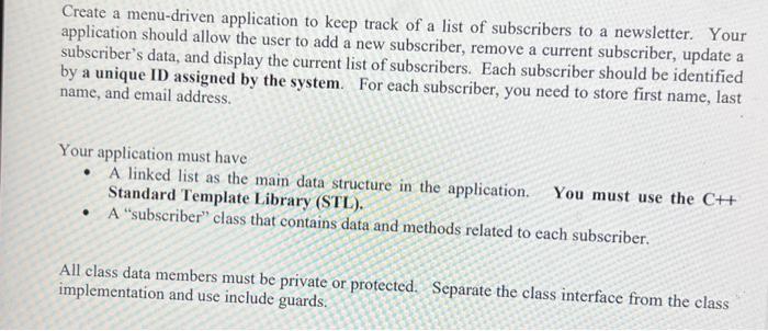 Solved Create a menu-driven application to keep track of a | Chegg.com