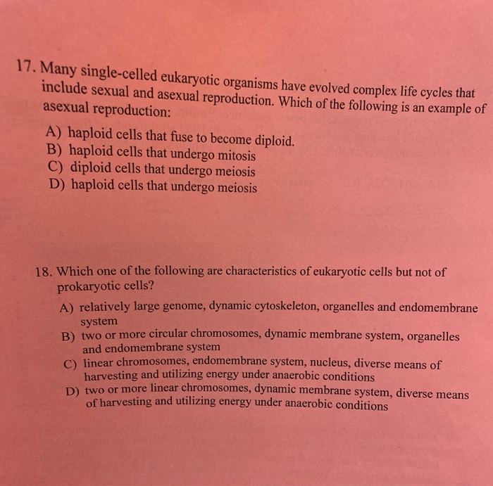 Solved 17. Many single-celled eukaryotic organisms have | Chegg.com