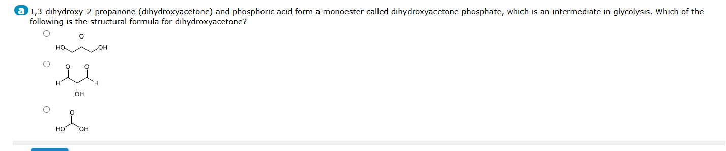Solved (a) 1,3-dihydroxy-2-propanone (dihydroxyacetone) ﻿and | Chegg.com