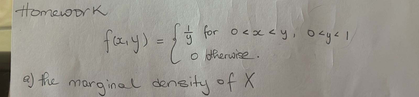 Solved HomeworkFind the marginal density of X | Chegg.com