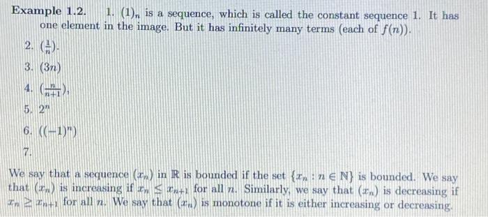 Solved Example 1.2. 1. (1) )n is a sequence, which is called | Chegg.com