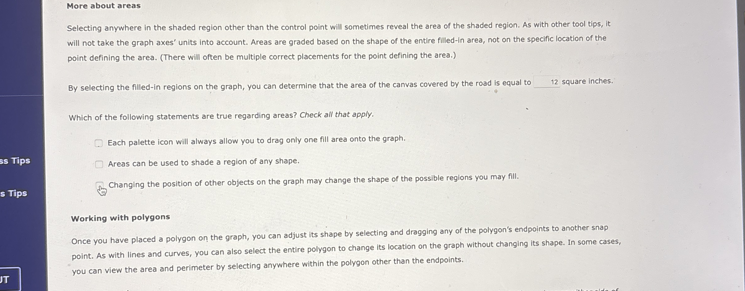 Solved More about areasSelecting anywhere in the shaded | Chegg.com