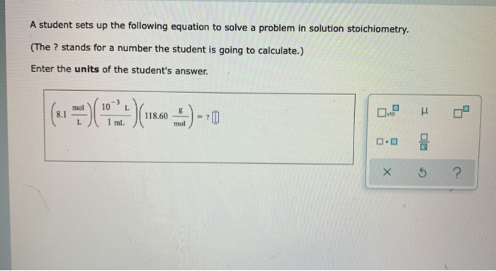 Solved A student sets up the following equation to solve a | Chegg.com