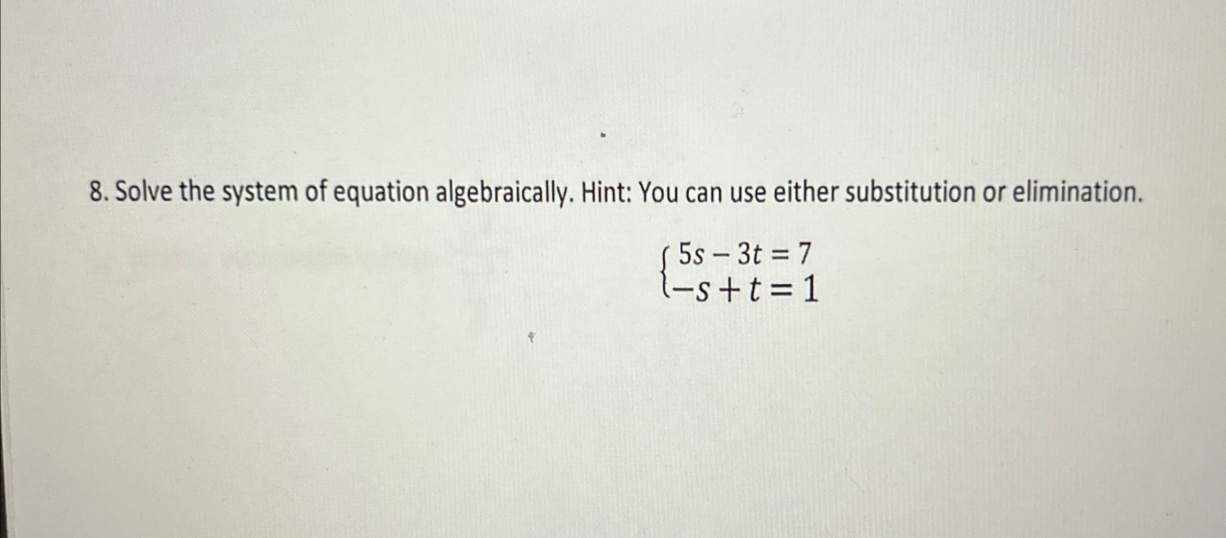 Solved Solve the system of equation algebraically. Hint: You | Chegg.com